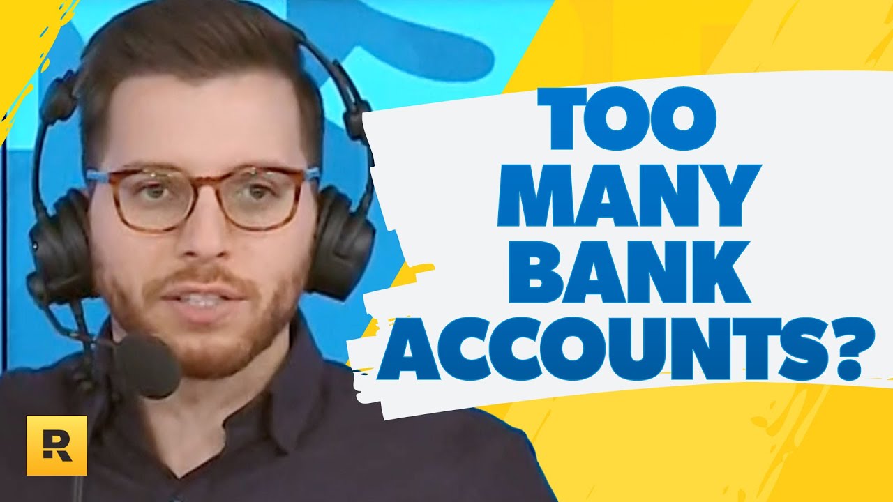 How Many Bank Accounts Do I Really Need YouTube how-many-bank-accounts-do-i-really-need-youtube