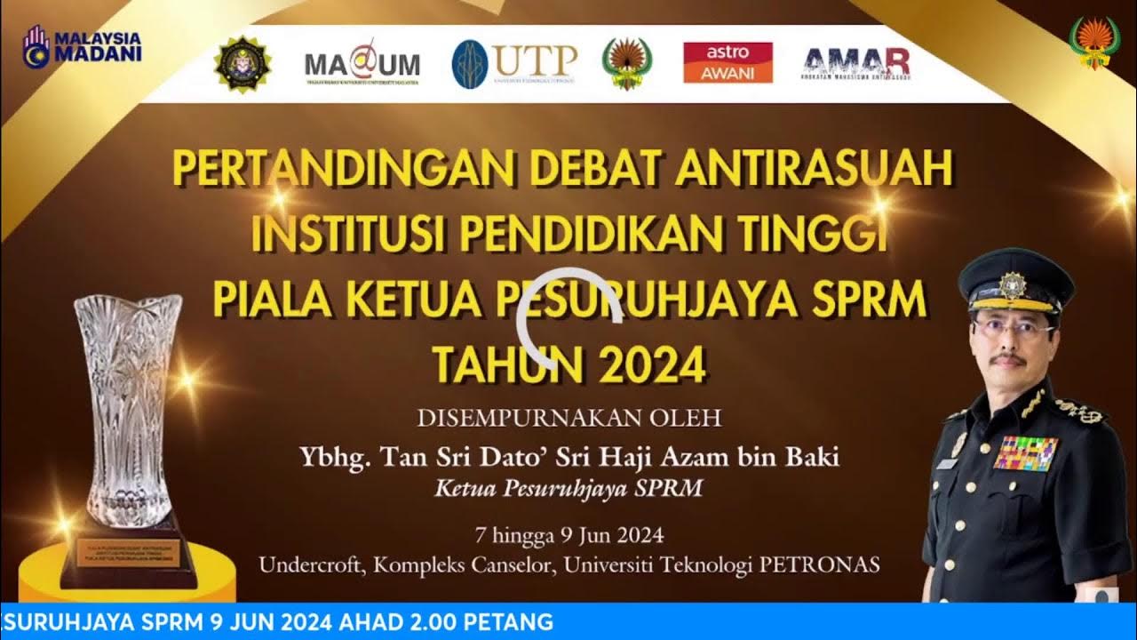 Pertandingan Debat Antirasuah IPT 2024 Piala Ketua Pesuruhjaya SPRM - YouTube