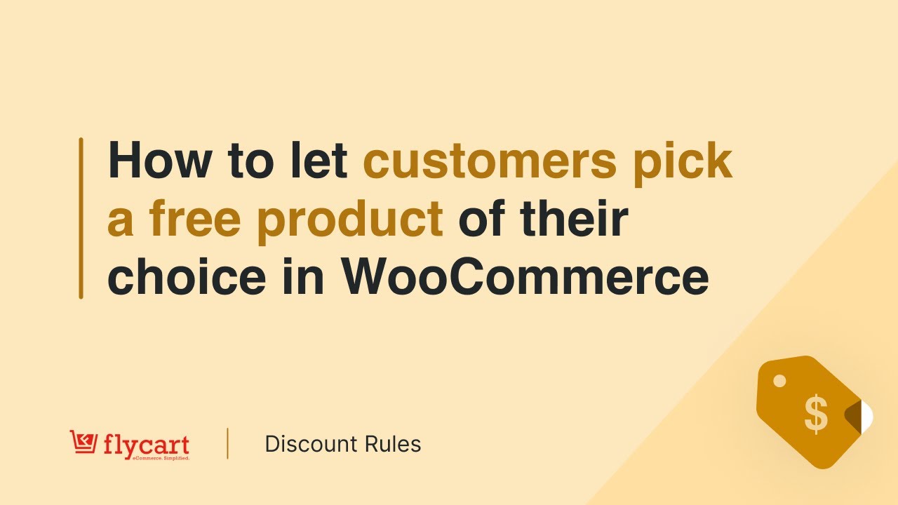 How to allow customers to pick a free product of their choice from a ...