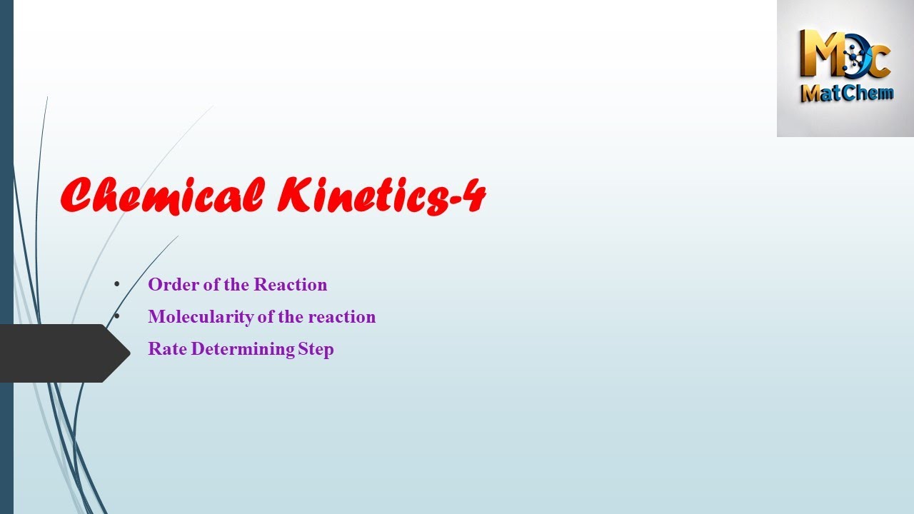 Chemical Kinetics-4 #molecularity #rate_law #order #elementary_reaction ...