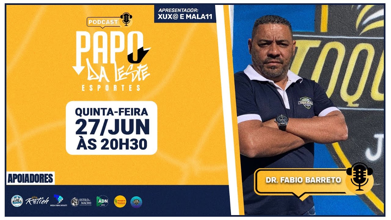 PAPO DA LESTE - 106 | Dr. Fabio Barreto - YouTube