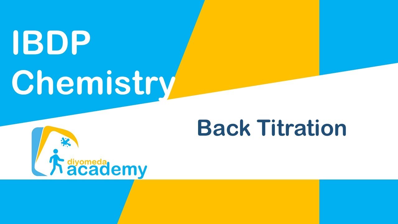 IBDP Chemistry Solved Examples: Back Titration - YouTube