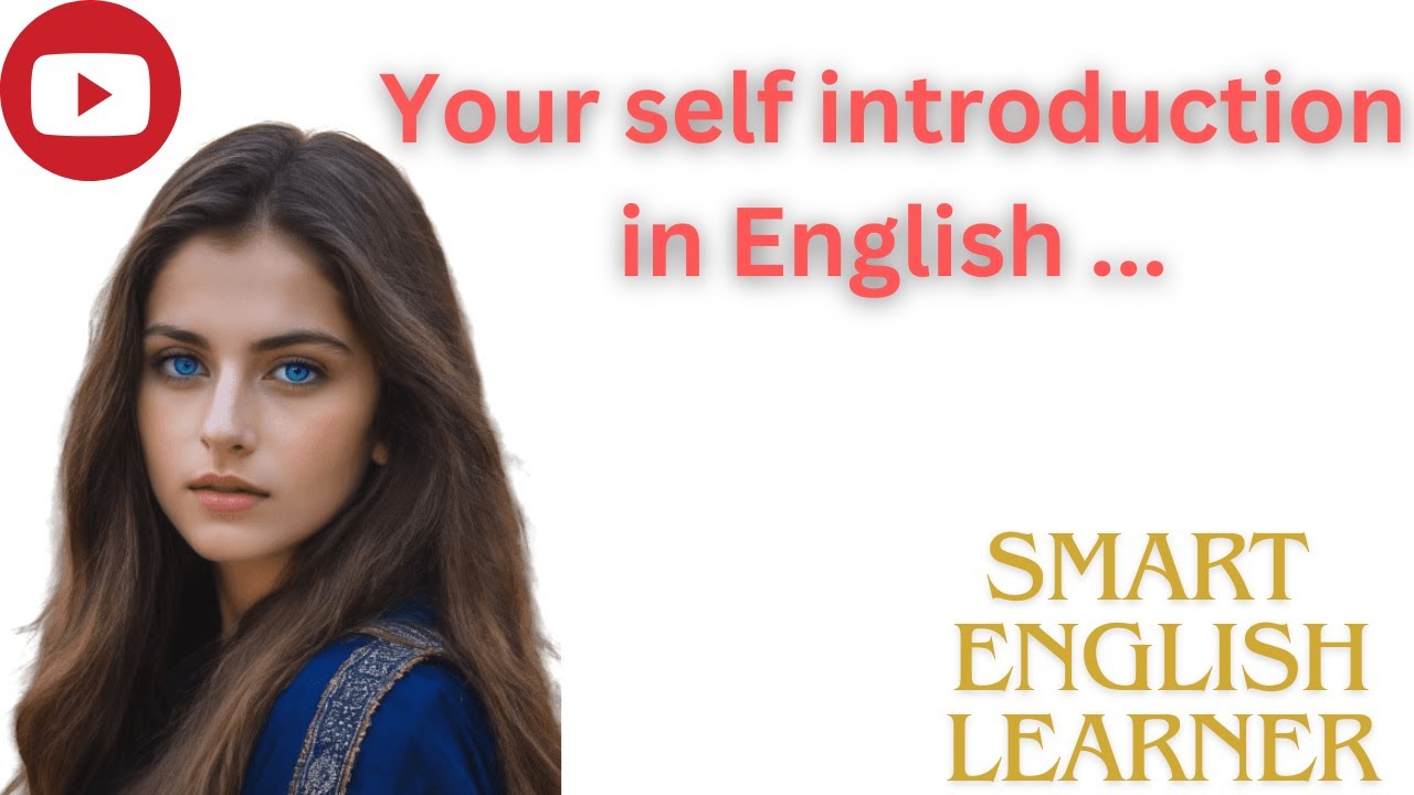 Your self introduction in English - YouTube
