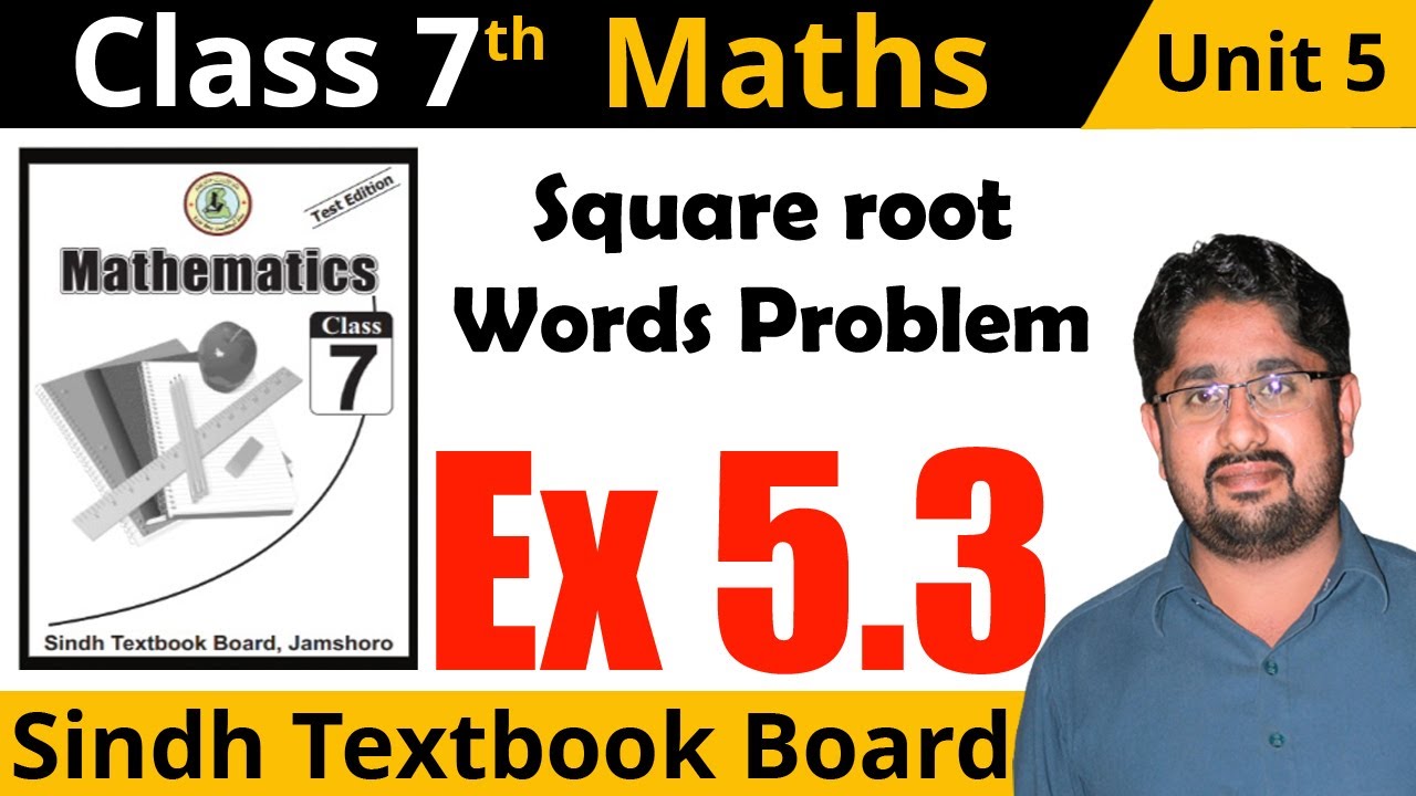 🔴 Square Root Unit 5 Exercise 5.3 Class 7 Maths Sindh Textbook Board ...