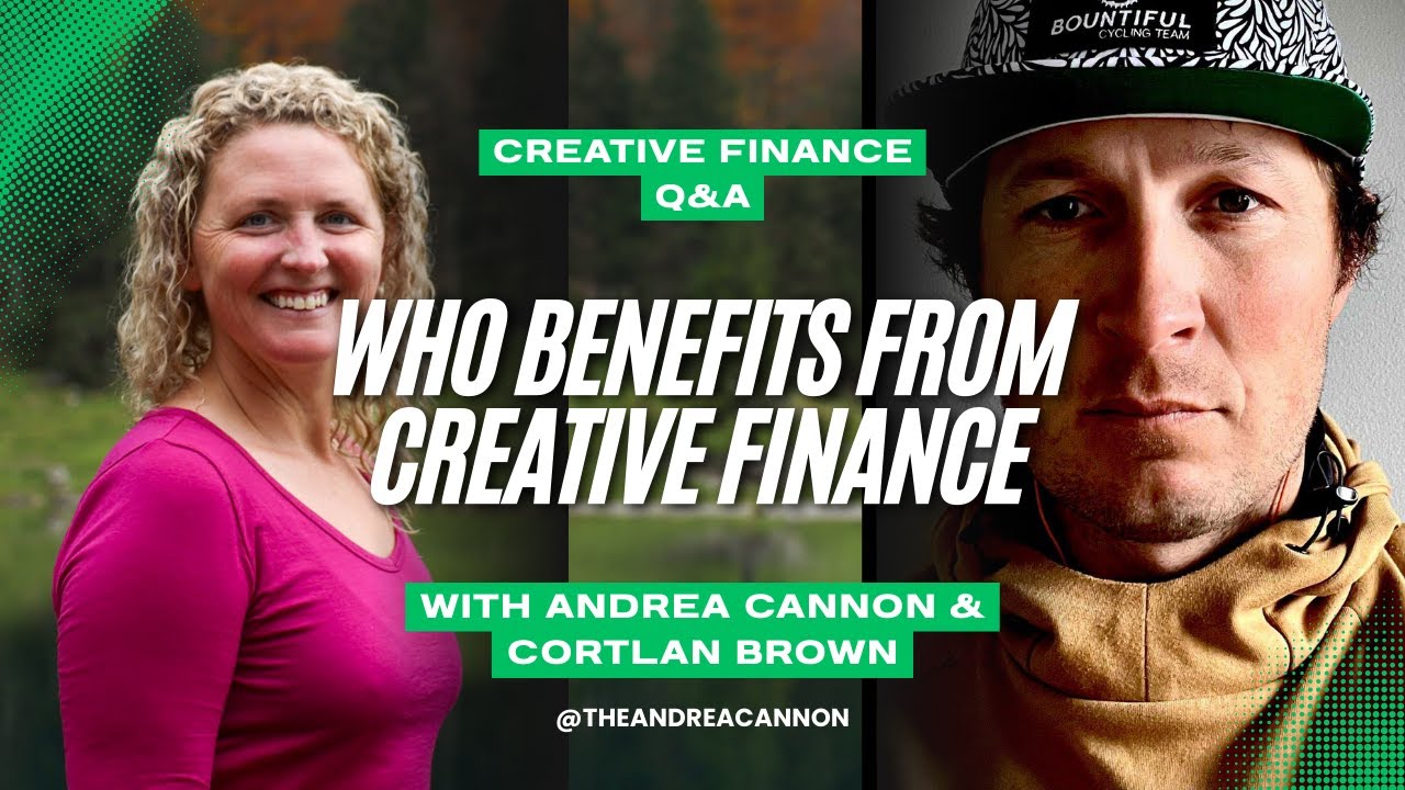 Creative Finance Q&A: Who Benefits from Creative Finance - YouTube