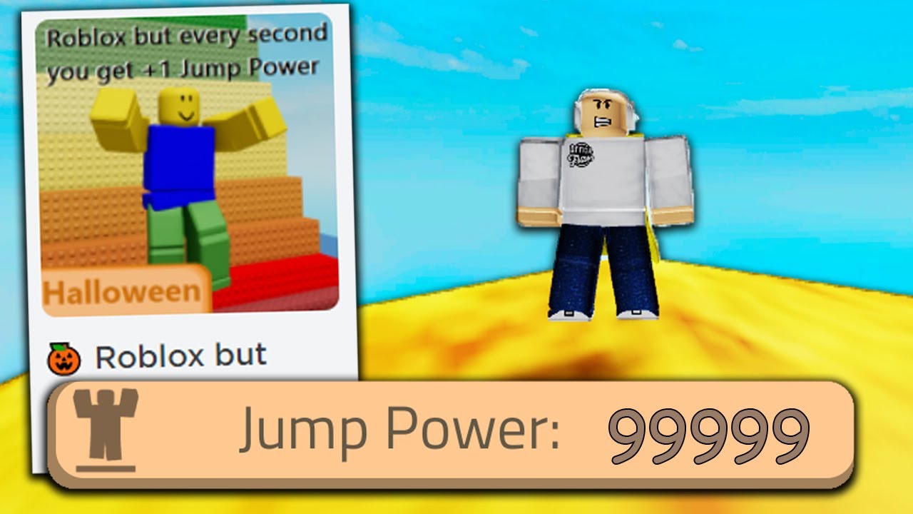 Roblox but every second you get 1 Jump Power... - YouTube