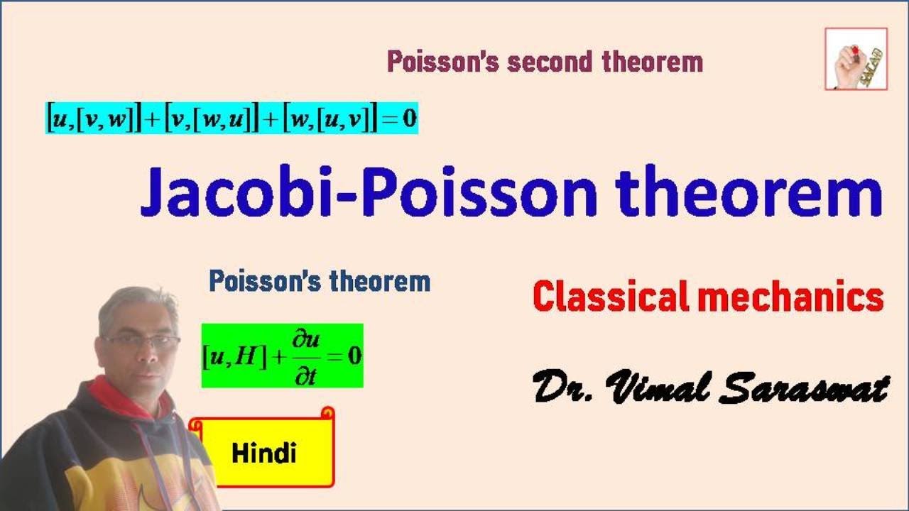 Jacobi-Poisson's theorem | L-22 | Classical mechanics - YouTube