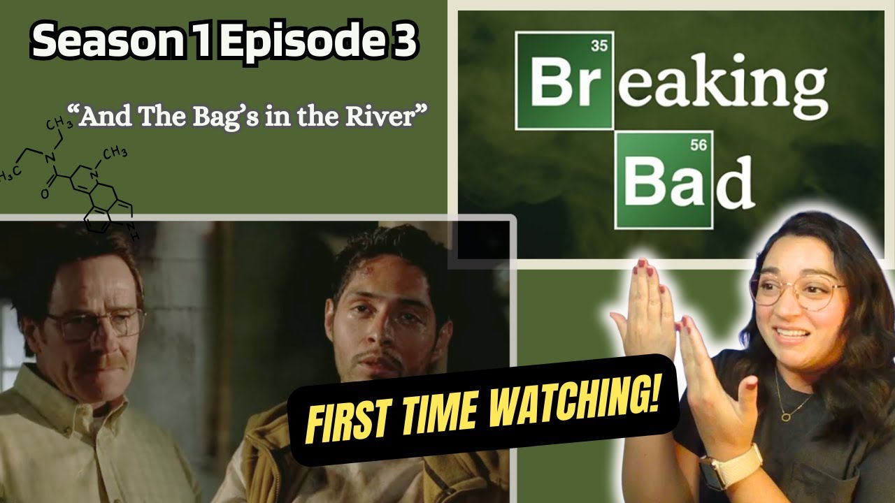 First Time Watching! BREAKING BAD 1x3 “And The Bag’s In The River ...