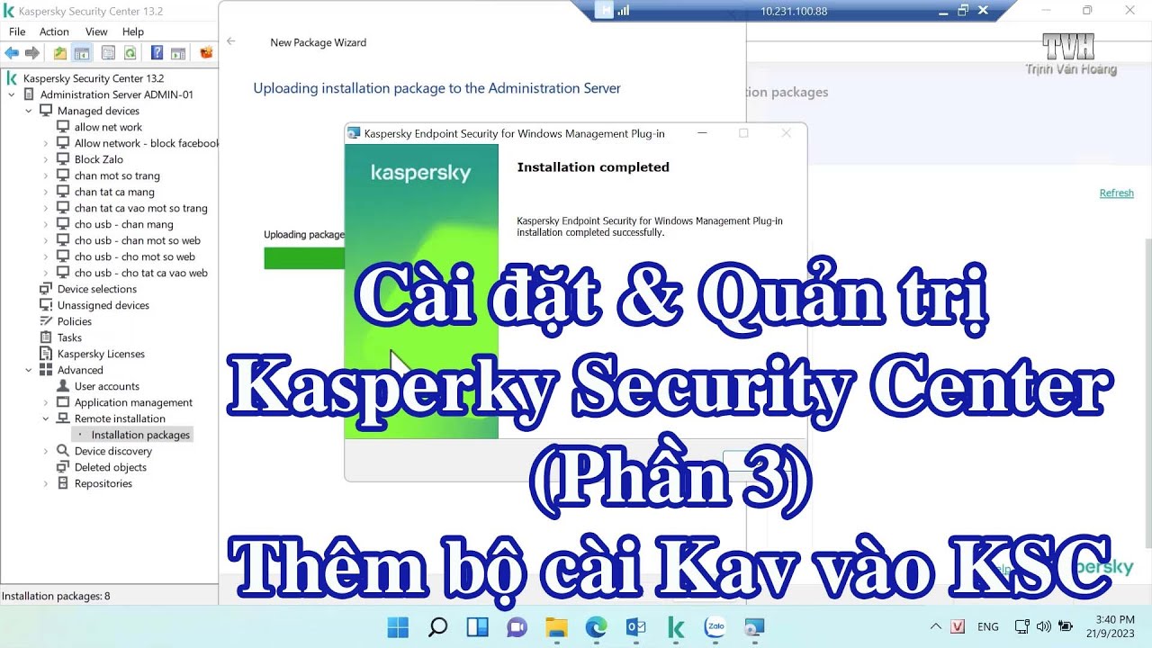 Phần 3 Thêm các phiên bản Kav vào KSC | Cài đặt và quản trị Kaspersky ...