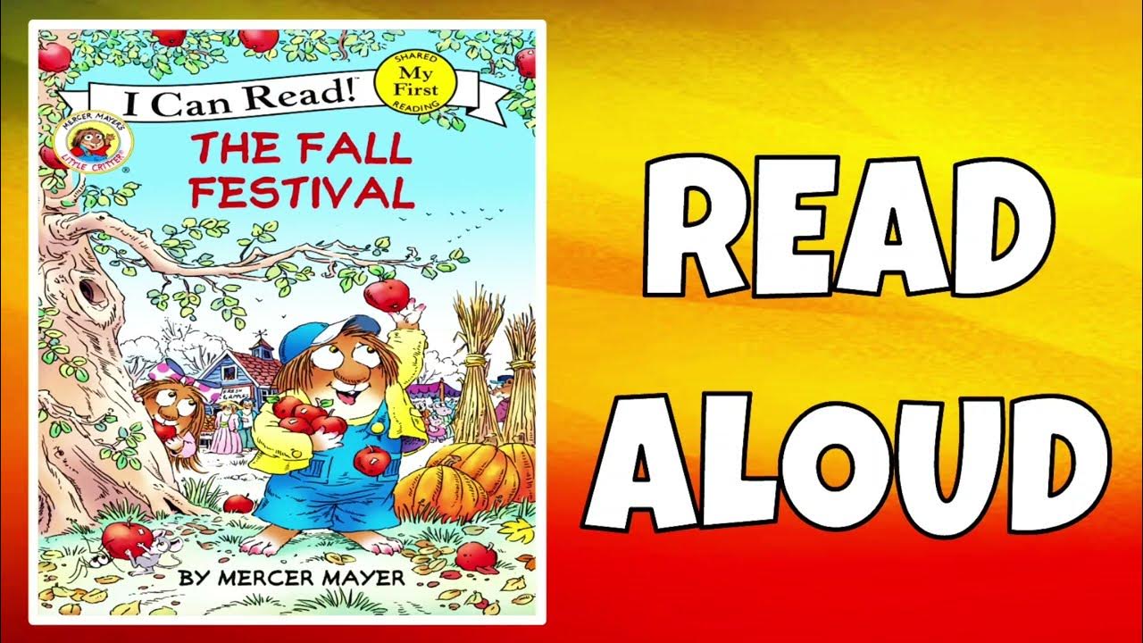 Little Critter: The Fall Festival Read Aloud - YouTube