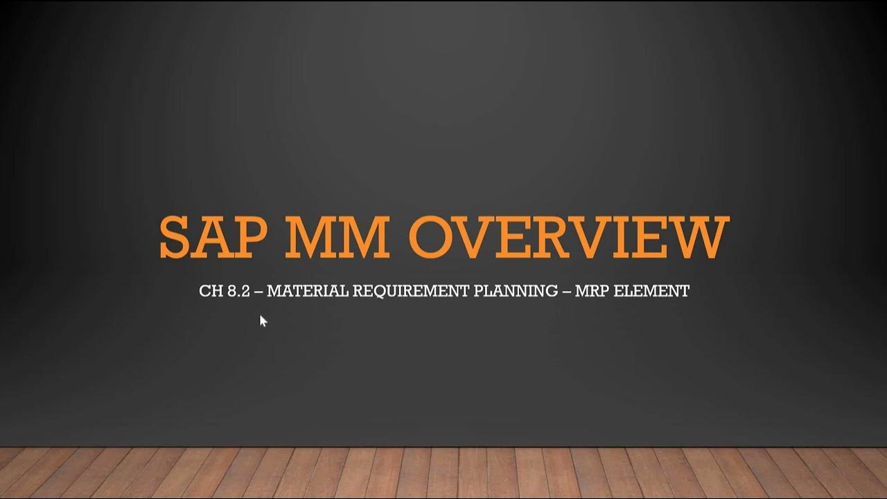 ERP คือ อะไร: SAP MM Overview CH 8.2 - Material Requirement Planning ...