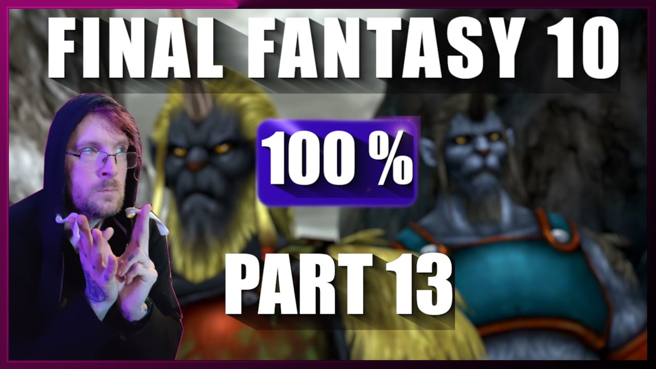 Getting All The Ronso Rages In One Battle | Final Fantasy 10 - 100 % ...