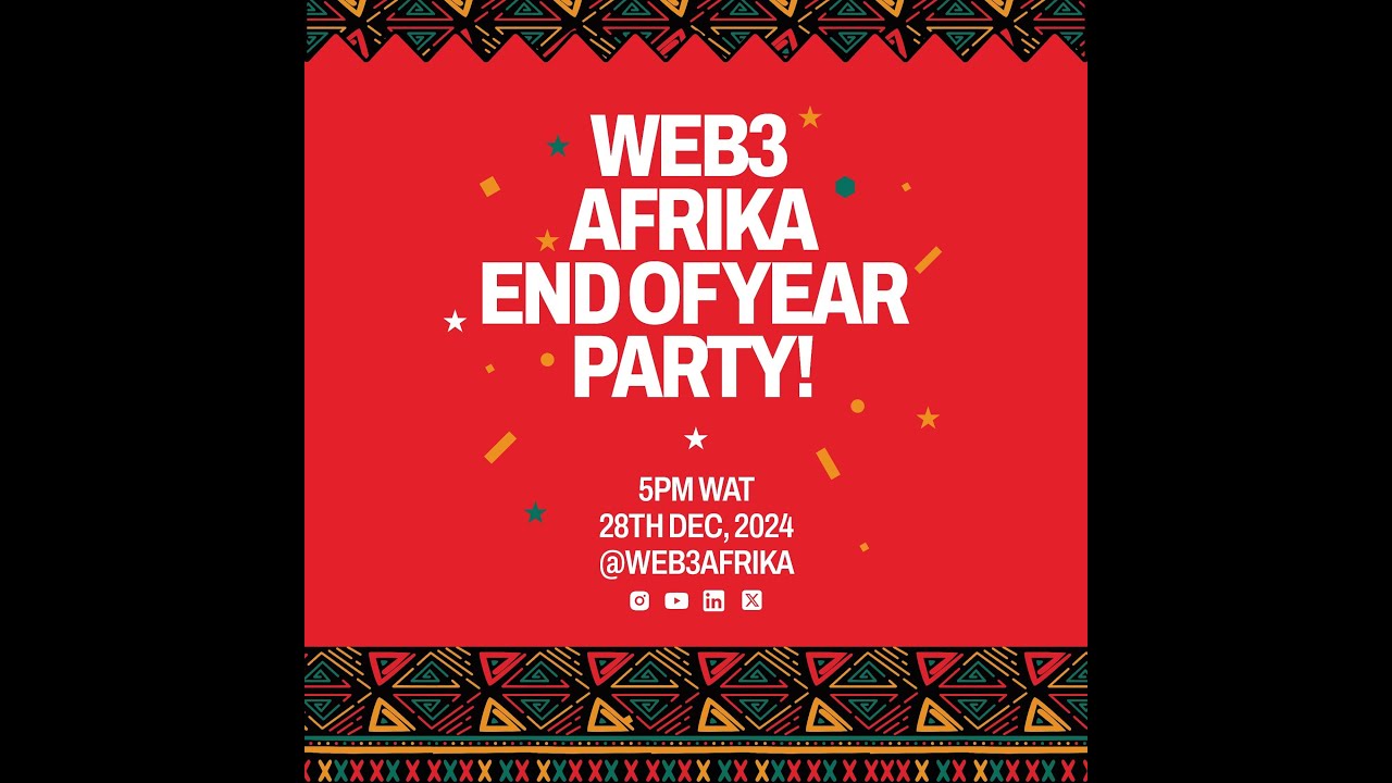 Web3 Afrika End of the Year Party - 2024 - YouTube