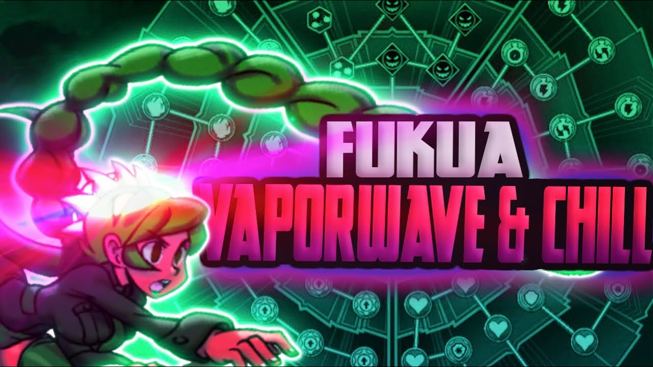 Subiendo el ÁRBOL DE HABILIDADES de fukua VAPORWAVE & CHILL :D ...