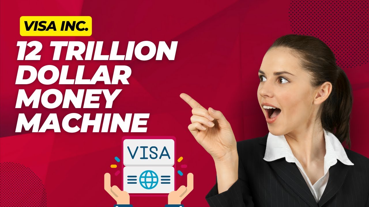 Visa Inc. - The 12 Trillion Dollar Money Machine | A Finance ...