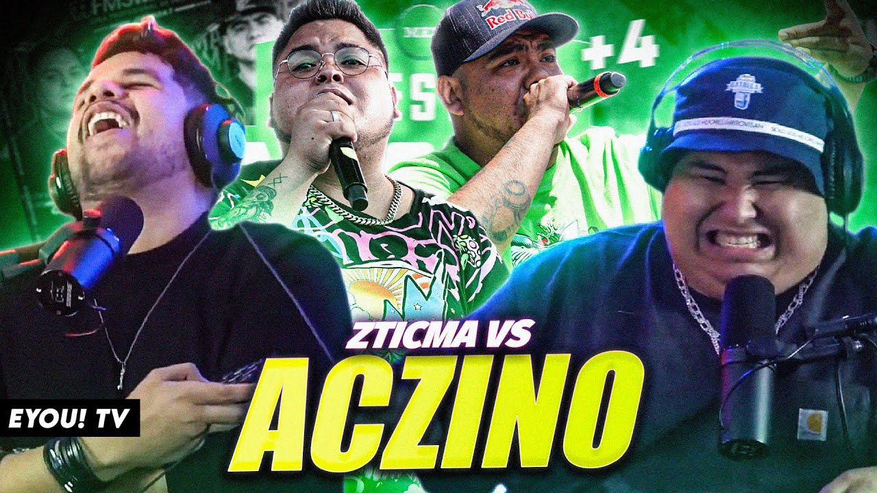 VOLVÍ MÁS POR USTEDES QUE POR MÍ! - Reacción a ACZINO vs ZTICMA - EYOU ...