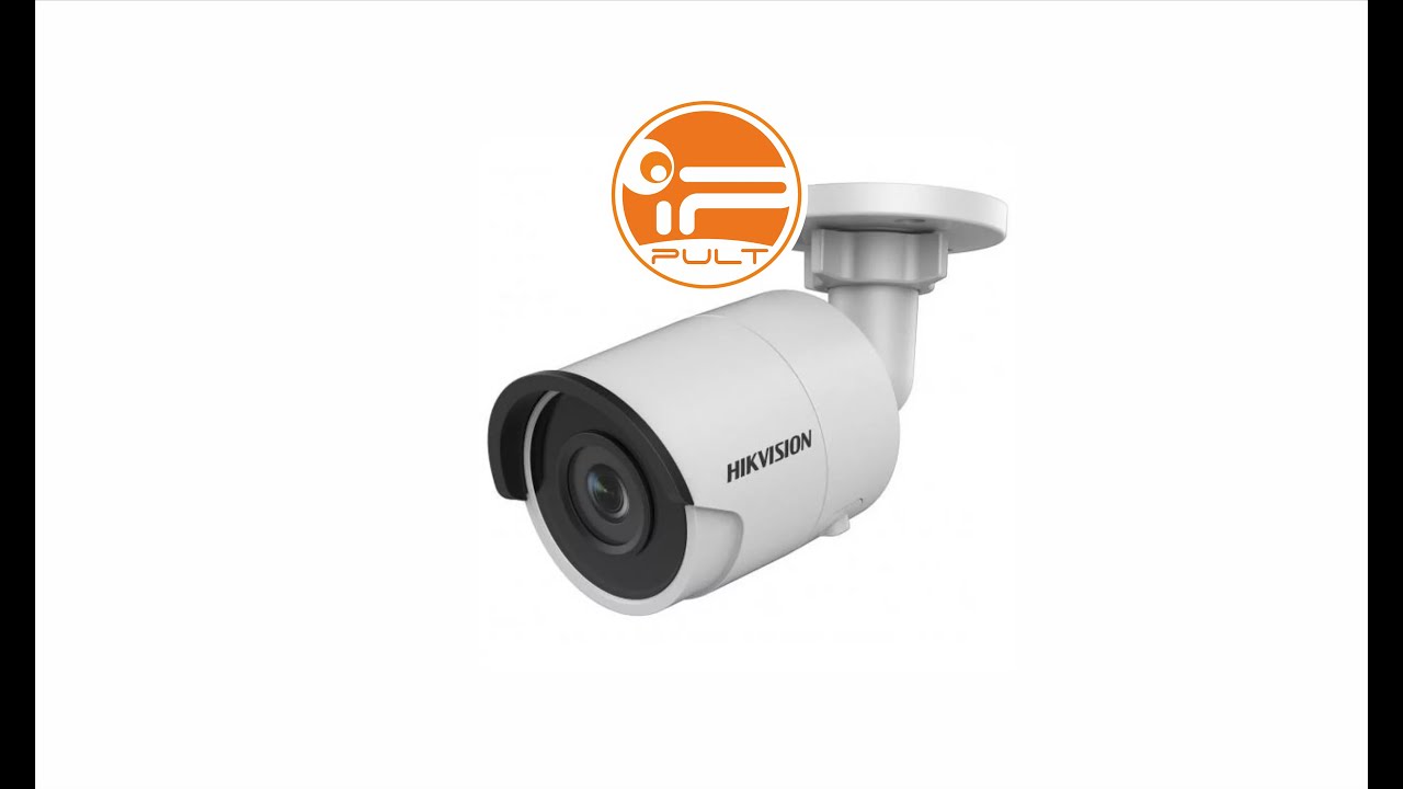 DS-2CD2025FHWD-I / ippult - тест камеры Hikvision - YouTube
