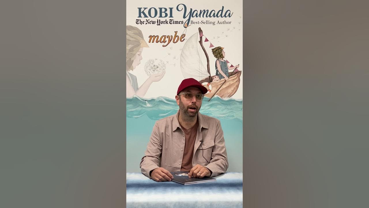 Kobi Yamada introduces his book MAYBE - Book Signing - YouTube