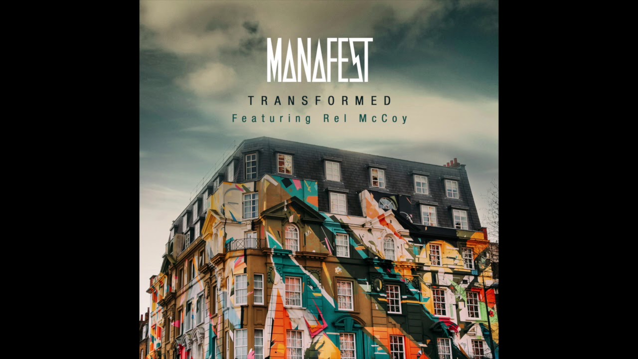 Christian Hip Hop | Rap Artist Manafest - Transformed featuring Rel ...