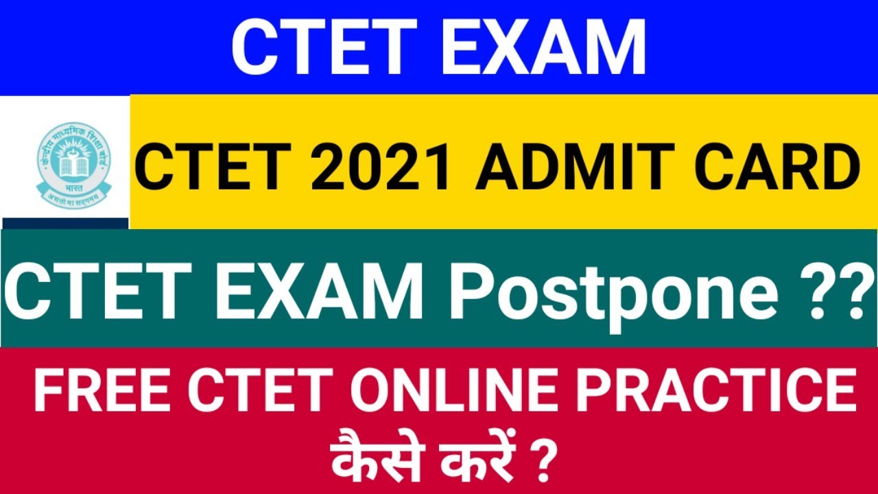 CTET ADMIT CARD FULL DETAILS || CTET ONLINE PRACTICE MOCK TEST 2021 ...