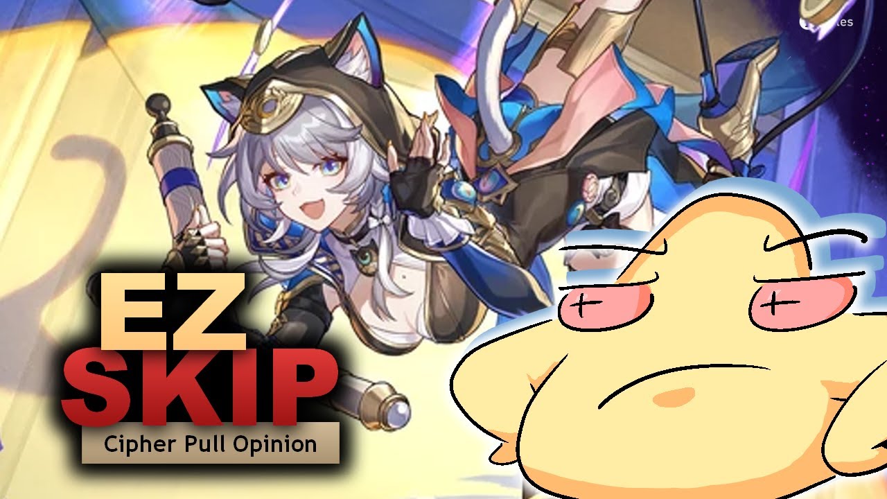 You Should Skip Cipher | Honkai: Star Rail - YouTube