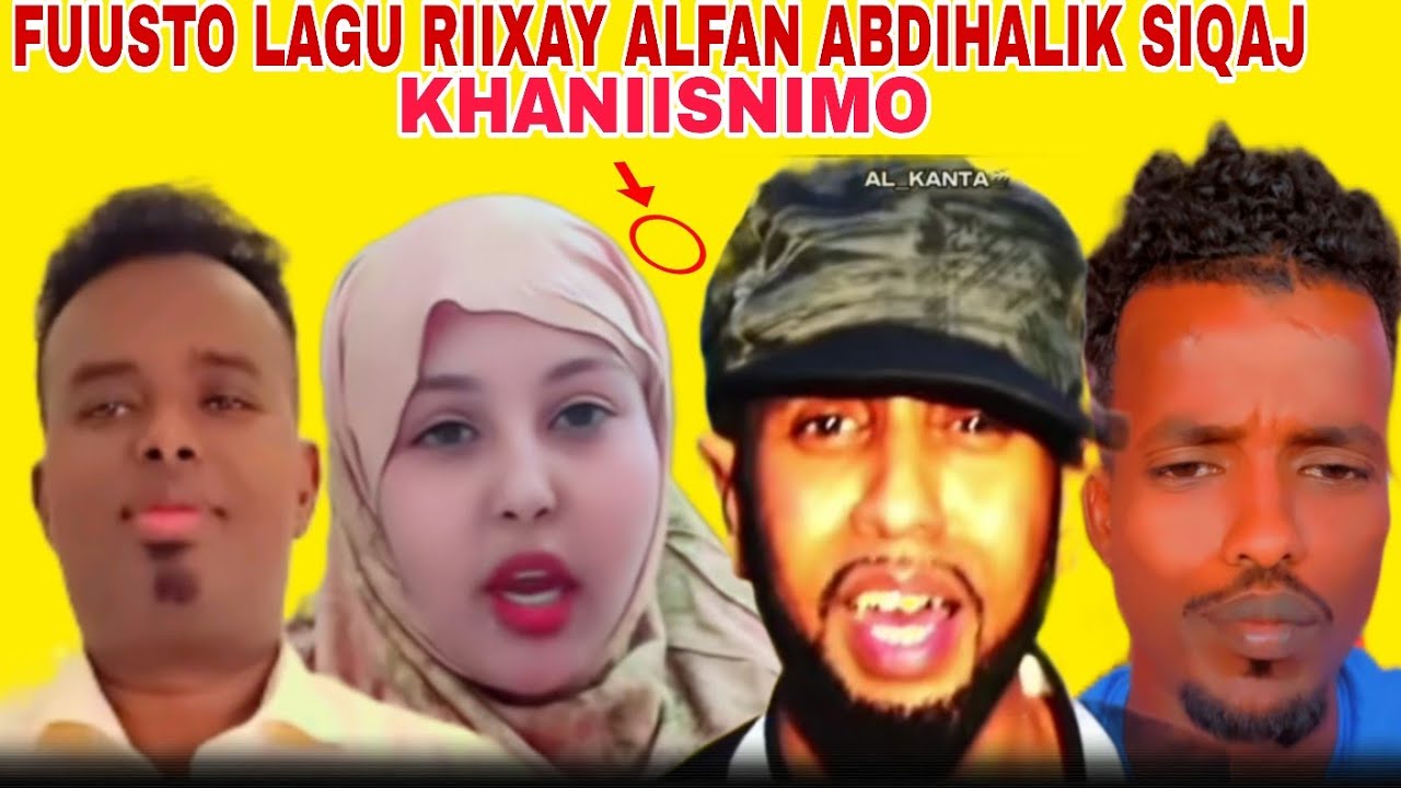 ALFAN ABDIKHALIK FUUSTO KHANIISNIMO VEDIO ISAGOO NIN KALE - YouTube