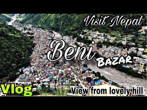 Beni bazar | बेनी बजार | View From Lovely Hill | Visit Nepal 2020 ...