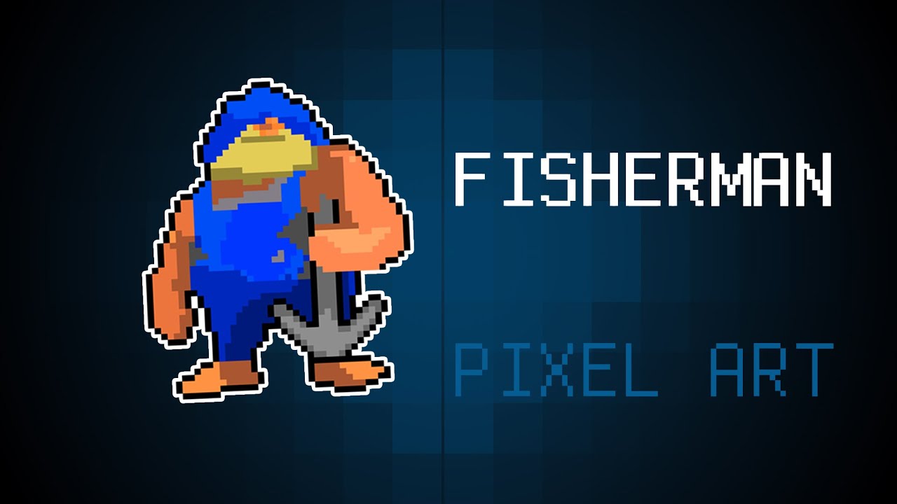 Fisherman Pixel art | Pixelist - YouTube