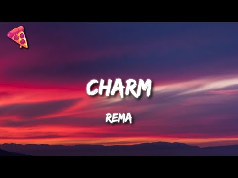 Rema - Charm