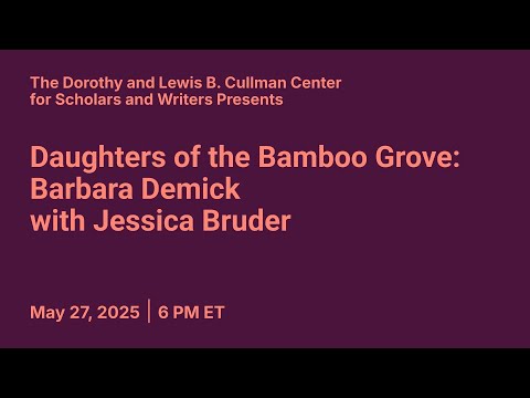 Daughters of the Bamboo Grove: Barbara Demick with Jessica Bruder ...