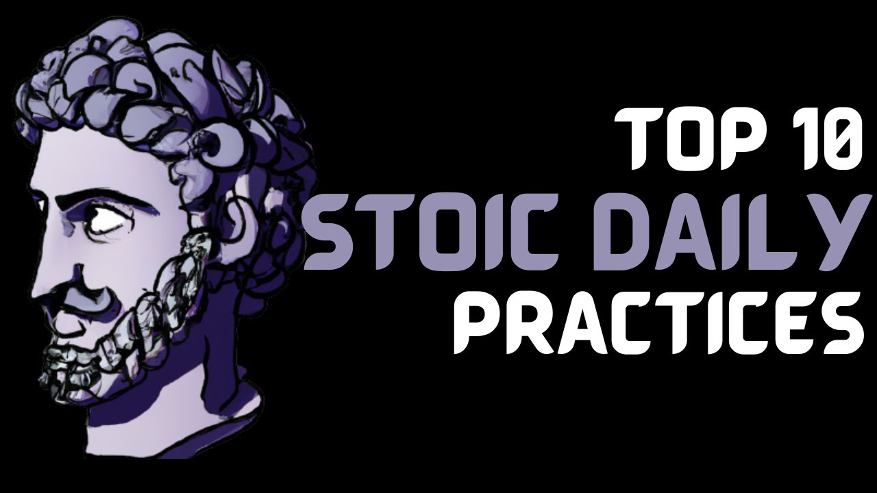 Top 10 Ways to Practice Stoicism in Your Everyday Life! - YouTube