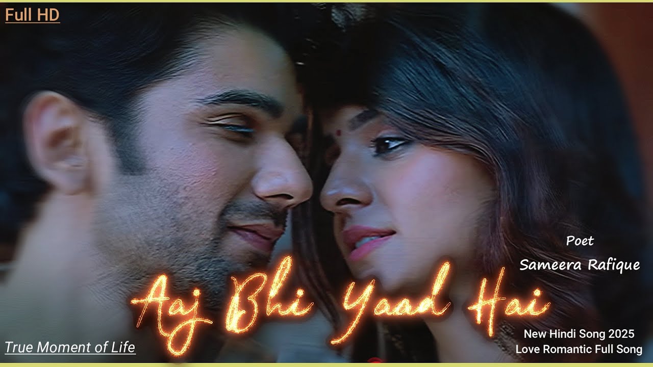 Aaj Bhi Yaad Hai | Pritt Kamani, Mahima Makwana | New Hindi Song 2025 ...