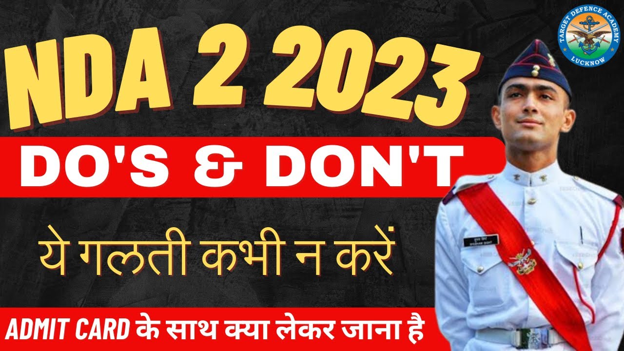 Must Watch Video for NDA 2 2023 | NDA Exam देने से पहले जरूर देखें ...