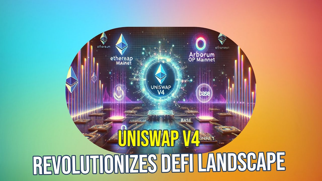 Uniswap v4 Launch: Revolutionizing DeFi with Interoperability and Customizable Hooks - YouTube