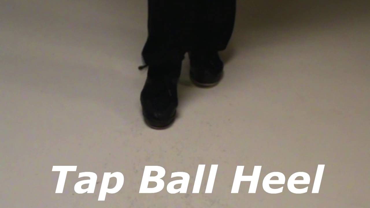 Ball Heel & Tap Ball Heel Walks - YouTube