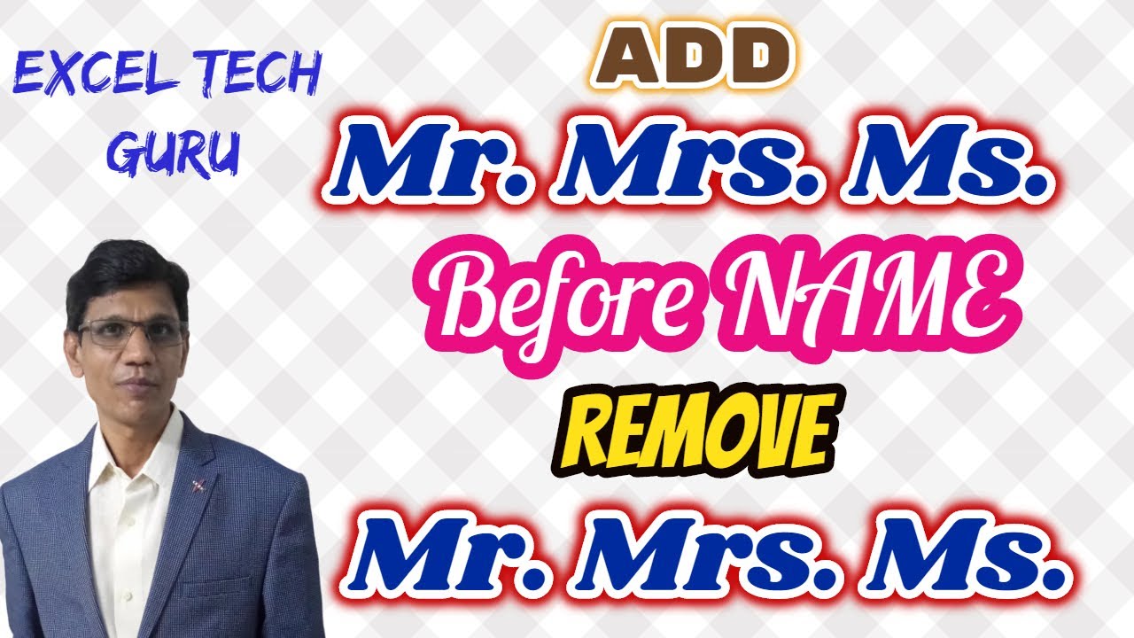 Add And Remove Prefix Mr Mrs Ms Before Name Youtube