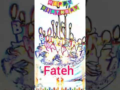 Fateh | Happy Birthday | Happy Birthday WhatsApp Status with Name | WhatsApp Status |(2)