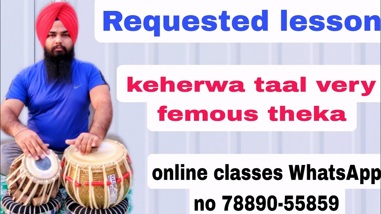 Keherwa Taal very femous theka | tabla classes - YouTube
