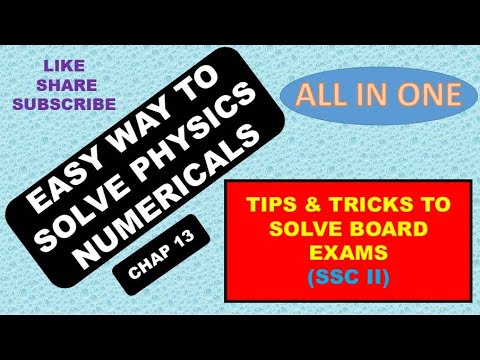 PHYSICS LECTURE SOLVED NUMERICAL CHAPTER 13 10th CLASS | EASY TIPS AND ...