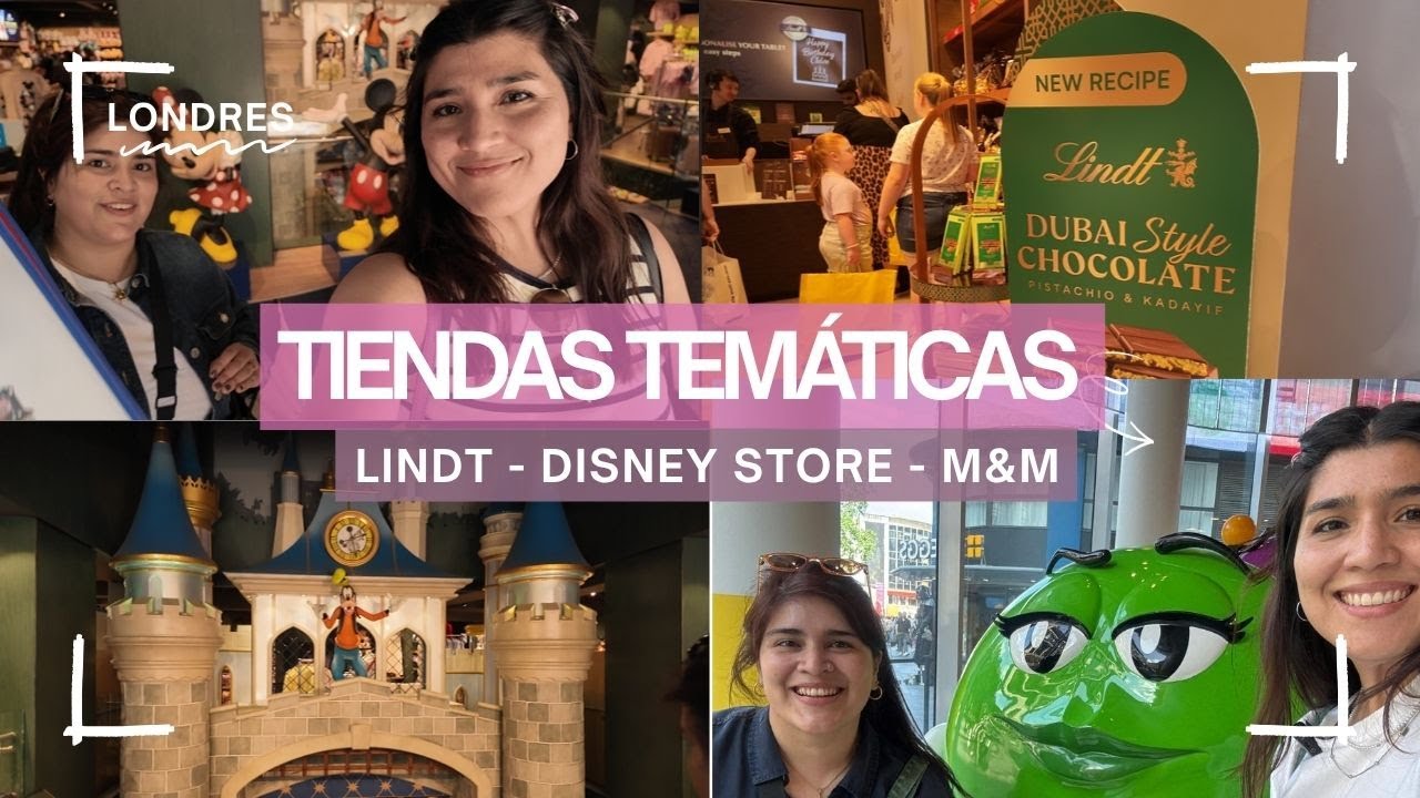 CHOCOLATE DUBAI Y DISNEY STORE - Londres con precios - YouTube