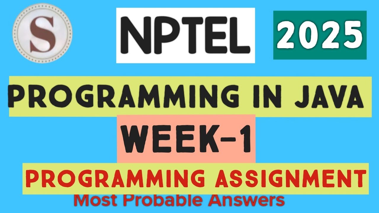 Programming In Java Week 1 Programming Assignment Answers 2025 Jan 7499