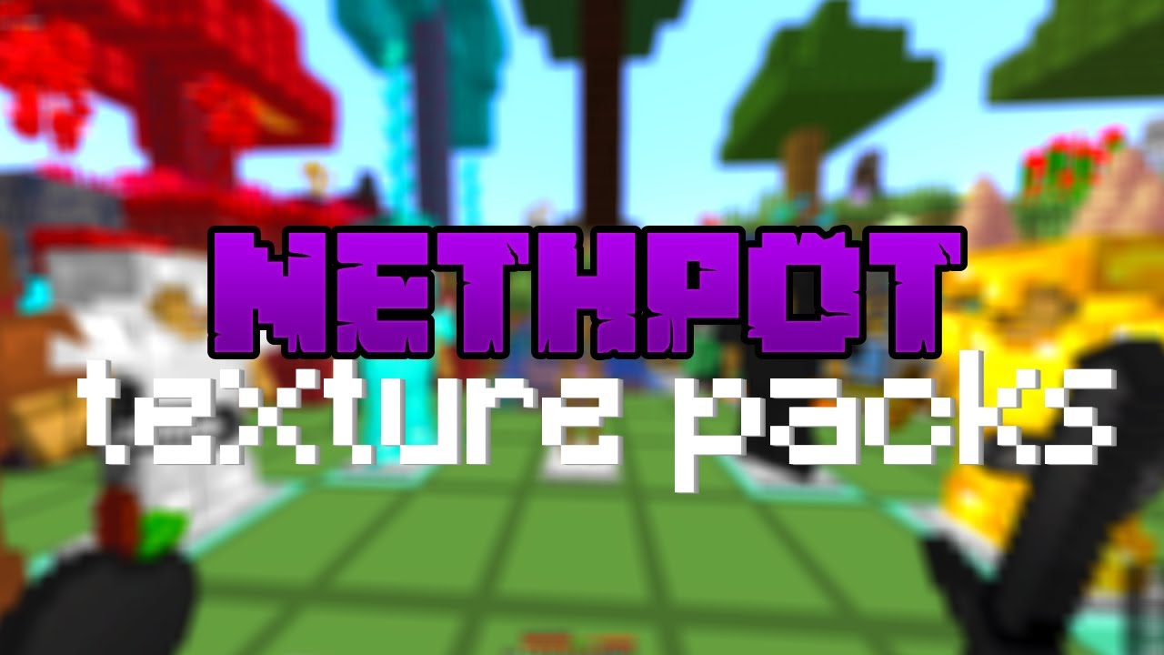 BEST NethPot Texture Packs For 1.21+ - YouTube