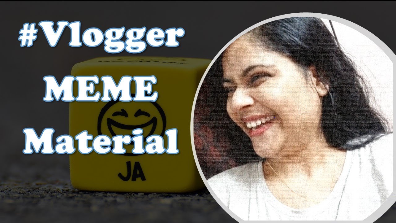 Daily Vlogger Daily Life | MEME Material | Vlog 7 - YouTube