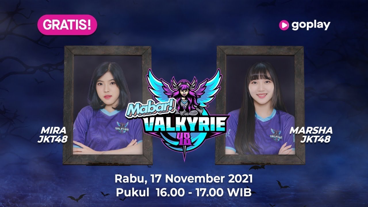 [HD] Goplay Mabar! Valkyrie48 JKT48 MIRA & MARSHA | 17 NOVEMBER 2021 - YouTube