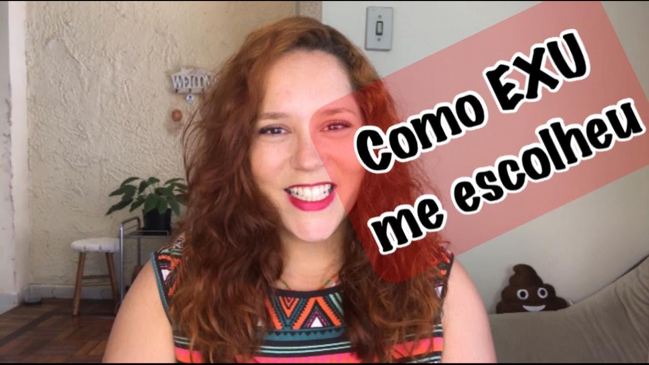 Como Exu me escolheu | Filha de Oyá - YouTube