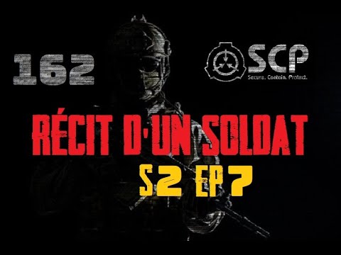 CREEYPASTA FR - Récit d'un soldat - S2 EP7 - SCP 162 - YouTube