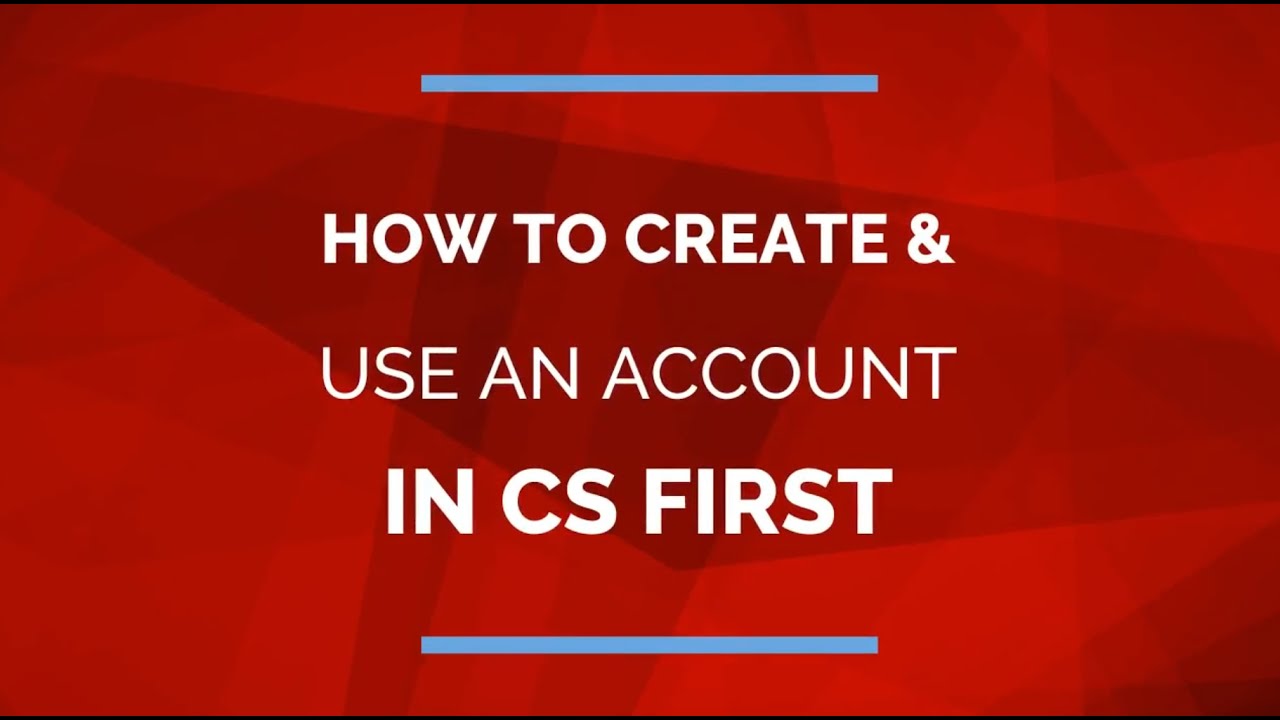 How to Create an Account & Set Up CS First - YouTube