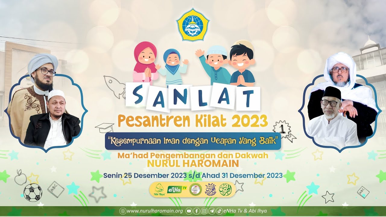 🔴 PART 2 | SANLAT (PESANTREN KILAT) MA'HAD NURUL HAROMAIN SHOLAWATAN ...