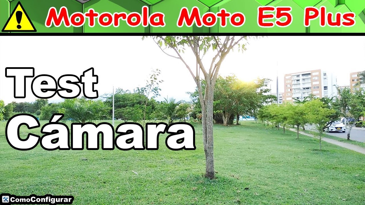 Motorola Moto E5 Plus Test de la Cámara RAW video footage