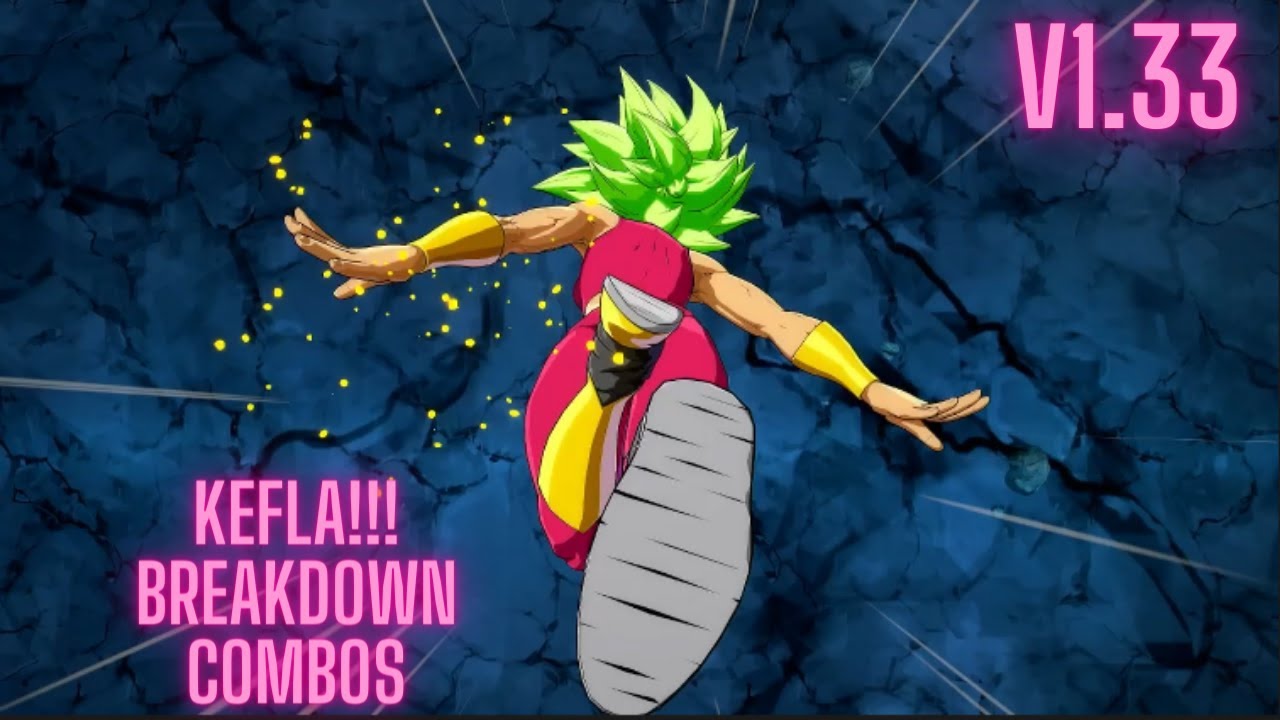 DBFZ [v1.33] Kefla Breakdown/Combos - Are they Good Enough? - YouTube
